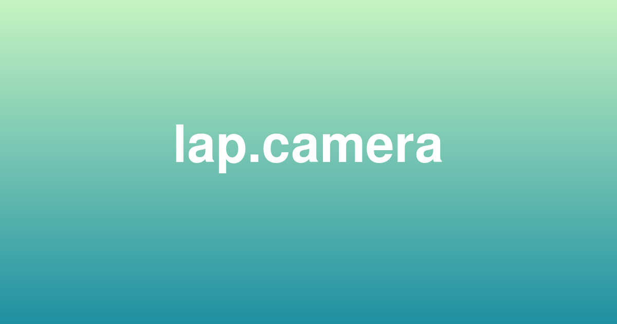 lap.camera - Tên miền lap.camera đang được bán tại Sàn tên miền ooo.vn